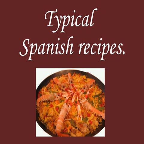 Typical Spanish recipes | PPT