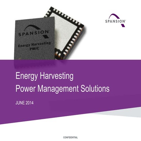 Spansion Energy Harvesting PMICs | PPTX
