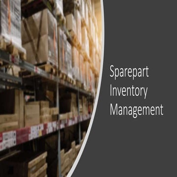 Sparepart Inventory Management.pptx
