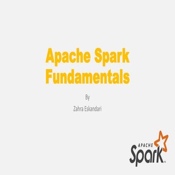 Apache Spark Fundamentals Ppt