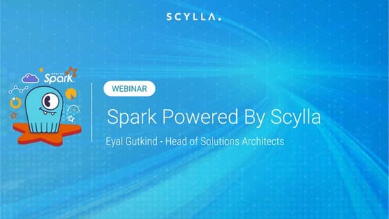 Scylla Summit 2018: Best Practices for Running Spark with Scylla | PPT