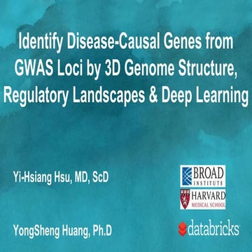 Identify Disease-Associated Genetic Variants Via 3D Genomics Structure ...
