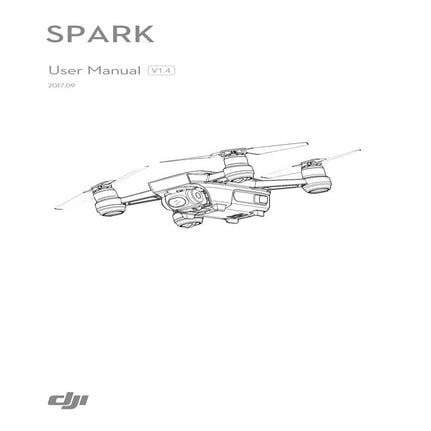 dji spark user manual v1.4 | PDF