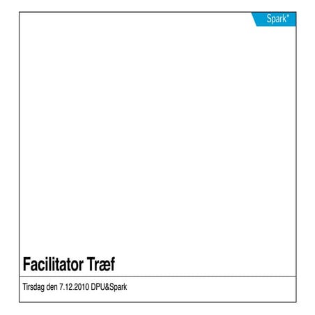 Spark zakiaelvang.oplæg | PPT | Free Download