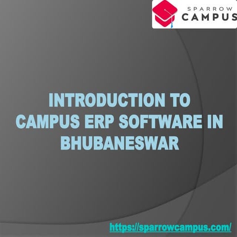 Sparrow Campus's ERP Software in Bhubaneswar – Transforming Education ...
