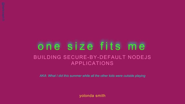 Building Secure By Default Nodejs Applications Ppt 5368