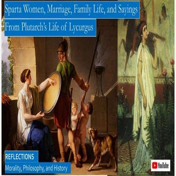Spartan Women and Family Life, Sayings of Spartan Women, from Plutarch ...