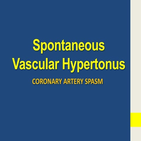 Coronary Spasm | PPTX