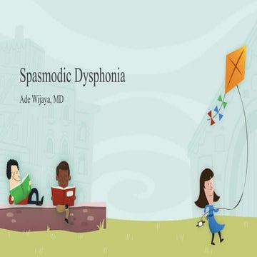 Spasmodic Dysphonia | PPTX