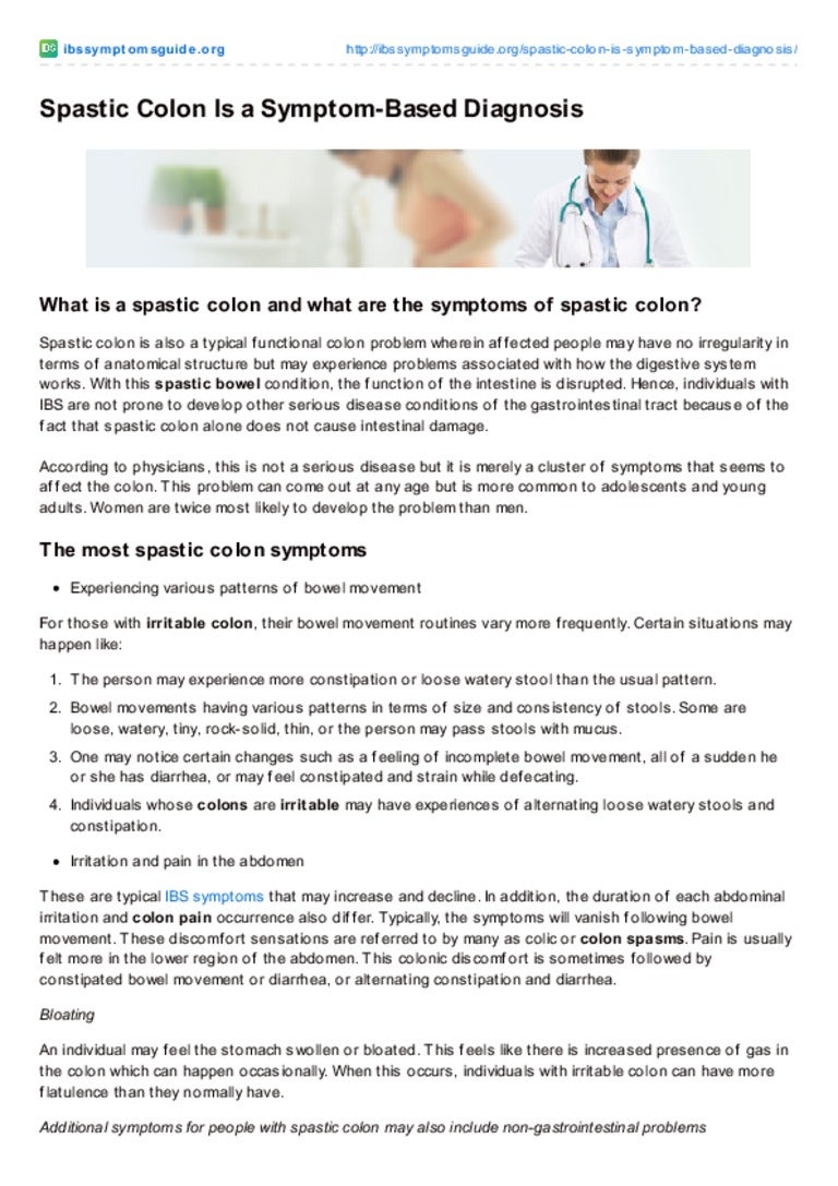 Spastic colon is_a_symptom_based_diagnosis