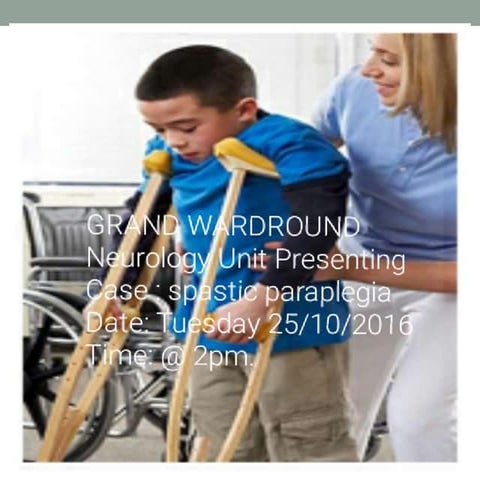 Spastic paraplegia | PPTX