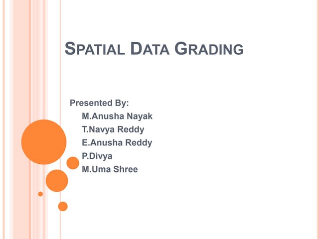 Spatial Data Grading Ppt