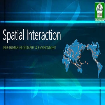 Spatial interaction_Human Geography | PPTX