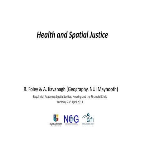 Spatial Justice and the Irish Crisis: Health - Ronan Foley and Adrian ...