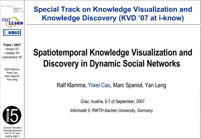 Spatiotemporal Knowledge Visualization And Discovery In Dynamic Social