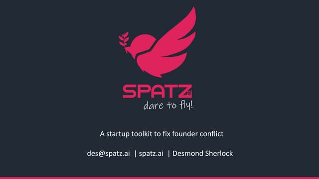 SpatzAI Startup Moderator Toolkit to Resolve Founder Conflict | PPT SpatzAI Startup Moderator Toolkit to Resolve Founder Conflict | PPT