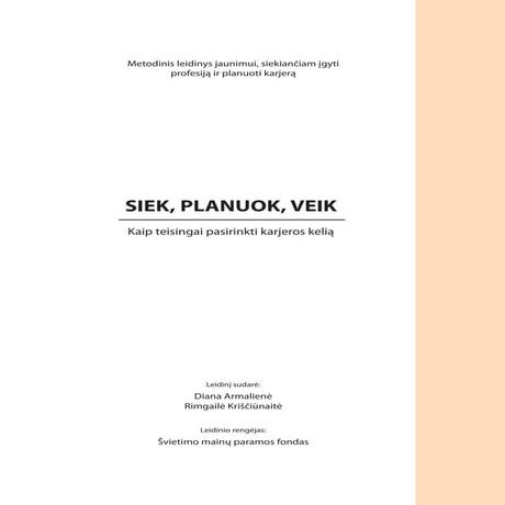 Metodinis leidinys jaunimui "Siek, planuok, veik" | PDF