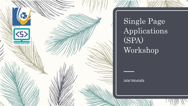 Single Page Applications Workshop Part I Interesting Topics In Html5 Css And Javascript Ppt