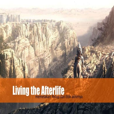 Spb living the afterlife with liwa-raya | PPTX