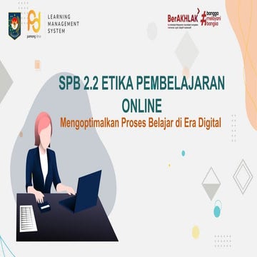 SPB 2.2. Etika Pembelajaran Online.pptx