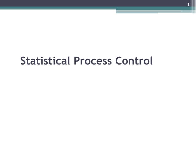 Statistical process control (spc) | PPTX