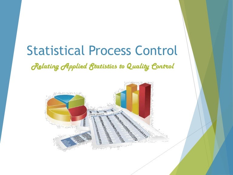 Statistical Process Control 