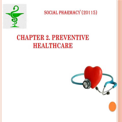 SP Chapter 2 Preventive Healthacare.pptx
