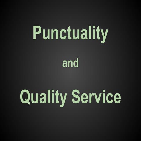 PUNCTUALITY & QUALITY | PDF