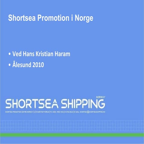 Nordvest Shortsea Promotion Hans Kristian Haram | PPT