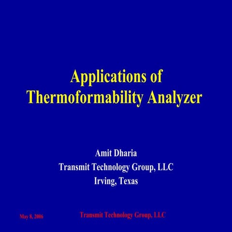 Technoform- A test tool to determine Thermoformability | PPT