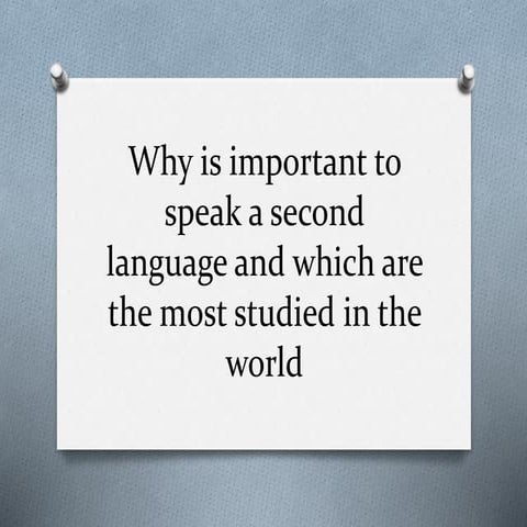 5 Reasons to Learn a Top World Language | PPT