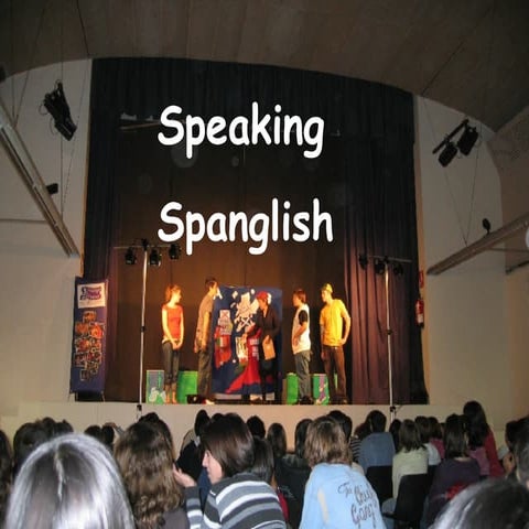Presentación Spanglish. | PPS