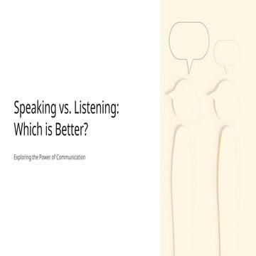 Speaking-vs-Listening-Which-is-Better.pptx