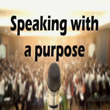 Speaking-with-a-Purpose.pptxheeeeeeerrrr | PPT