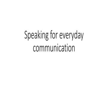 Speaking for everyday communication.pptx