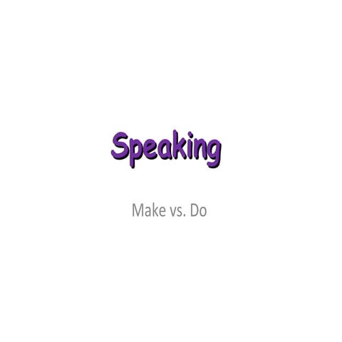 Make Vs. Do | PPT