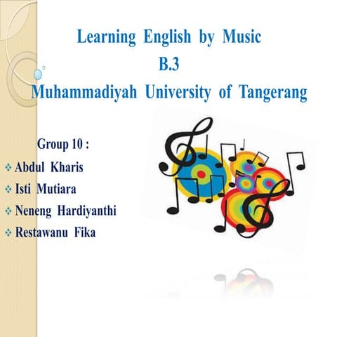 Speaking slide learning english by music group 10 (2) | PPT