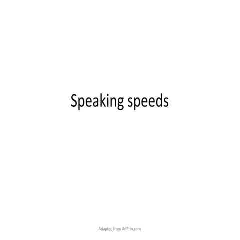 Speaking speeds | PPT