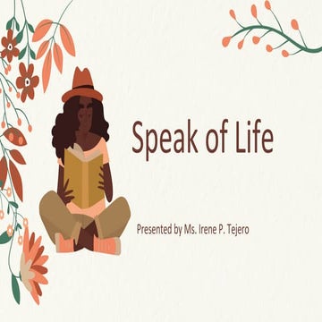 English 7 Matatag Topic - Speak of Life | PDF