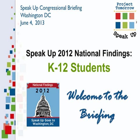 Speak Up 2012 Digital Learners Student National Report | PPT