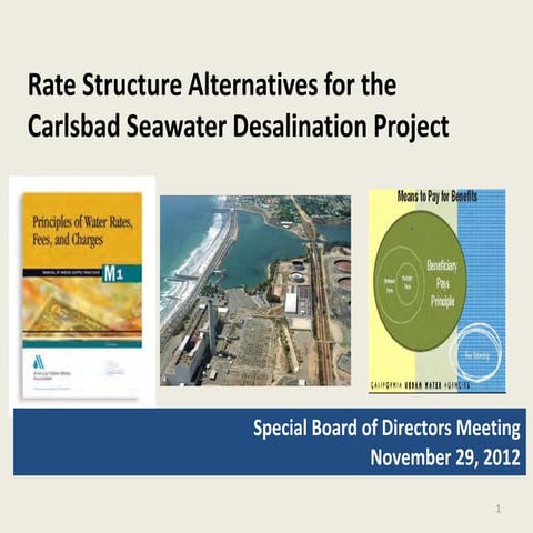Rate Structure Alternatives for the Carlsbad Seawater Desalination ...