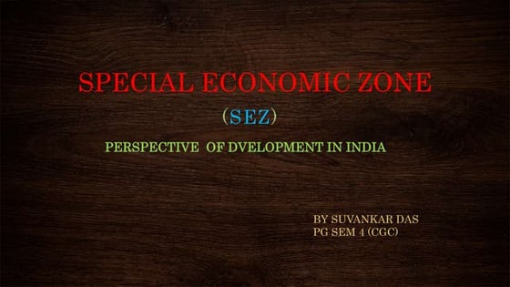 Special economic zone | PPT
