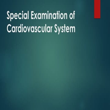 Special Examination of cardiovascular system.pptx