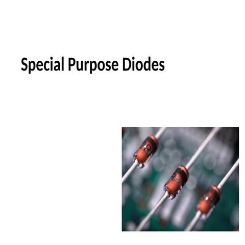 Electronic Principles: Different Types of Diodes | PPTX