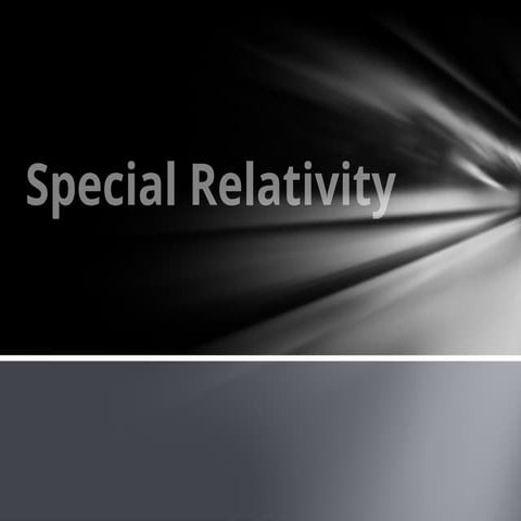Special Relativity theory of Einstein... | PPTX