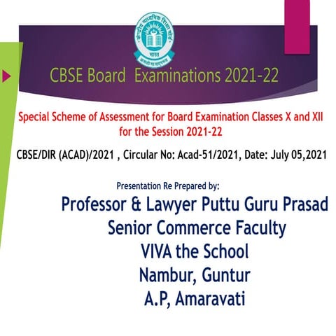 Special scheme of assessment for board examination classes x and xii for the session 2021 22 ...
