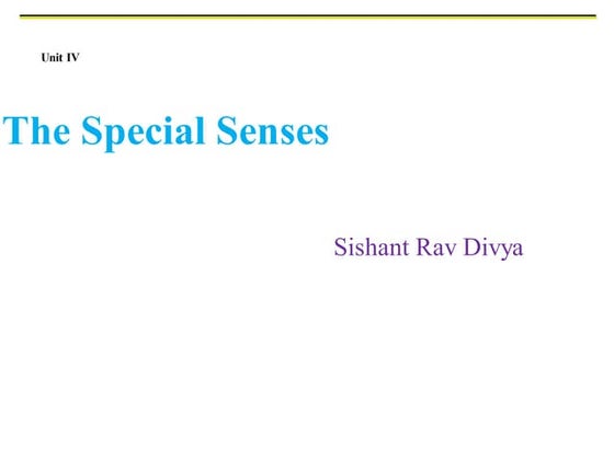Special senses | PPT | Eye and Vision Conditions | Diseases and Conditions