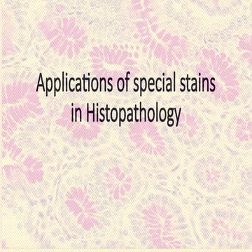 Special stains in histopathology new.pptx