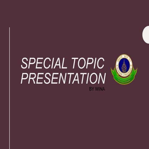 Special topics presentation | PPT