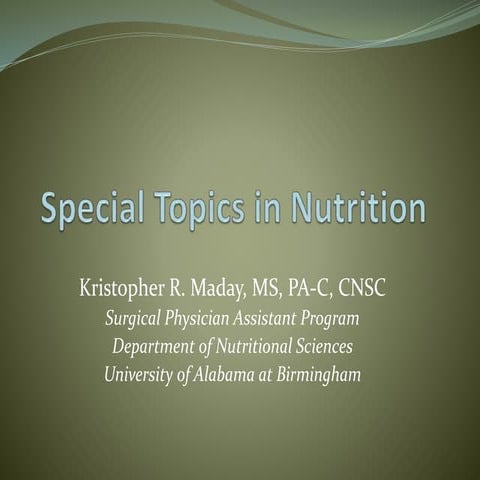 Special topics in nutrition | PPTX